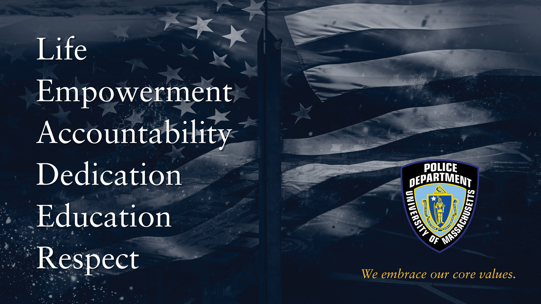 Core Values | Police Department | UMass Dartmouth Police